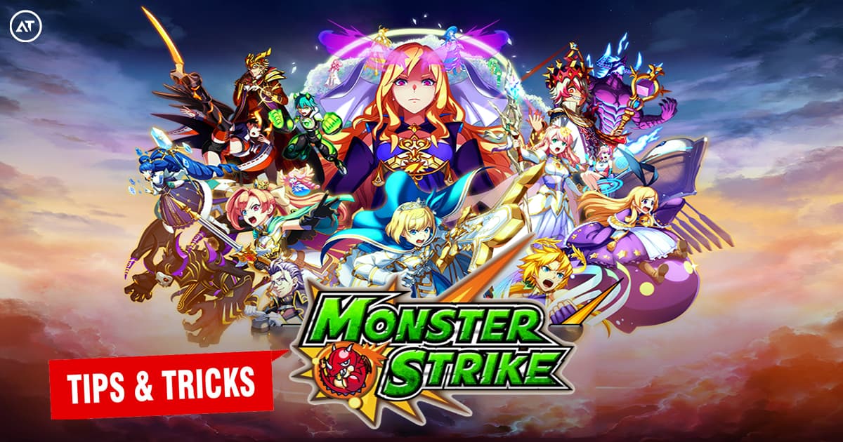 10 Beginner Tips & Tricks to 'Monster Strike' - App-Tipps.com
