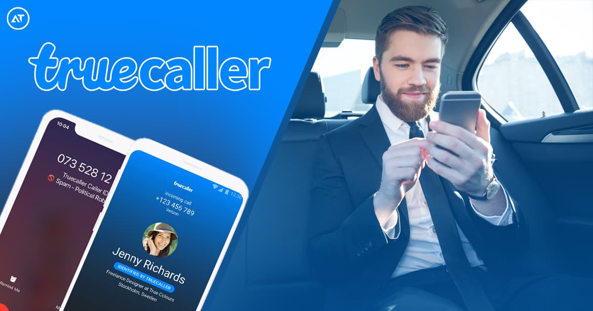 TrueCaller App: Trace Any Number and Block Annoying Phone Calls - App ...