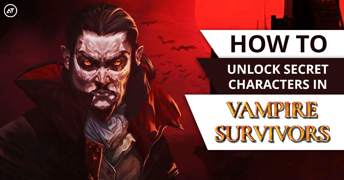 How to Unlock Secret Characters in Vampire Survivors - App-Tipps.com